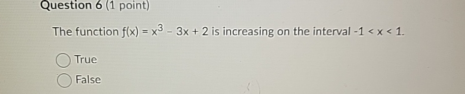 Solved The function f(x)=x3-3x+2 ﻿is increasing on the | Chegg.com