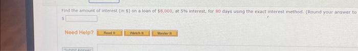 Solved Find the amount of interest (in $) on a loan of | Chegg.com