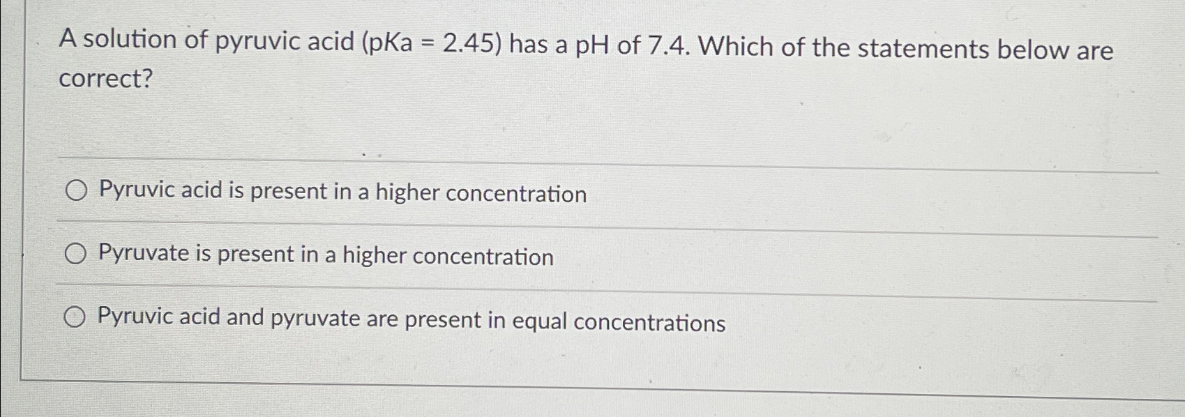 Solved A solution of pyruvic acid )=(2.45 ﻿has a pH ﻿of | Chegg.com