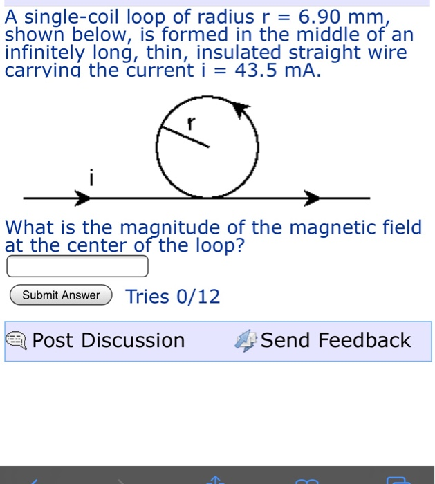 Solved A single-coil loop of radius r = 6.90 mm, shown | Chegg.com