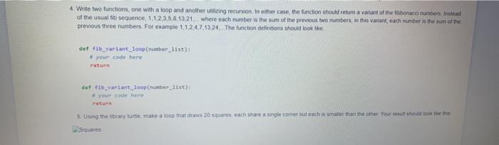 Solved 4. Write two functions, one with a loop and another | Chegg.com