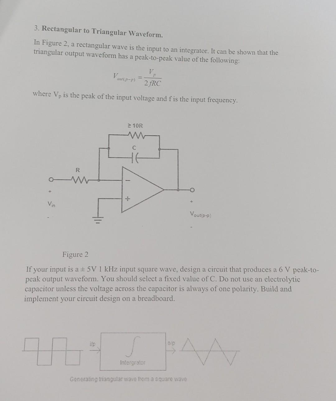 Solved 3. Rectangular to Triangular Waveform. In Figure 2, a | Chegg.com
