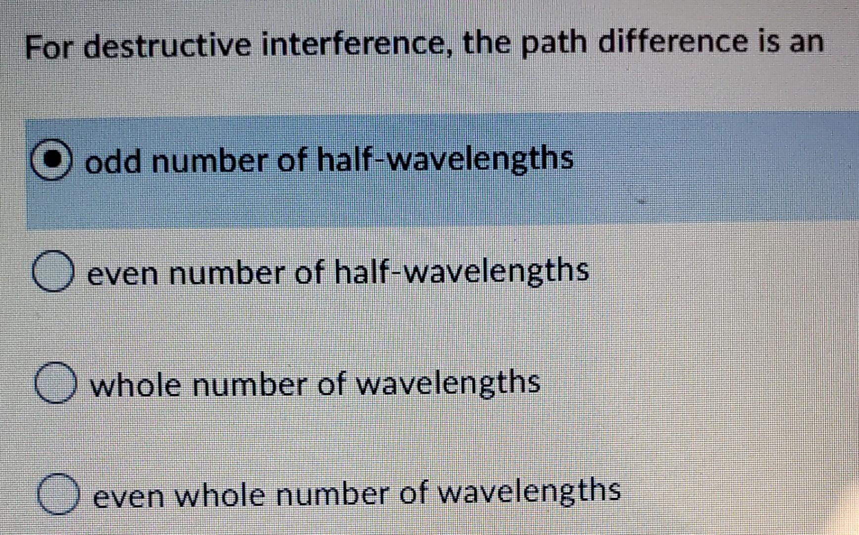 Solved For destructive interference, the path difference is | Chegg.com