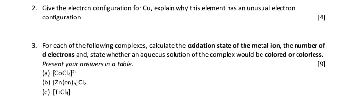 Solved 2. Give the electron configuration for Cu, explain | Chegg.com