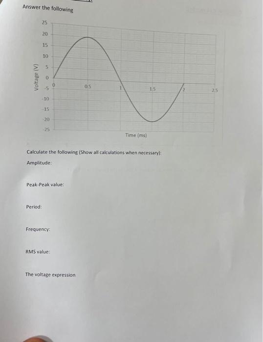 Solved Answer the following Calculate the following (Show | Chegg.com