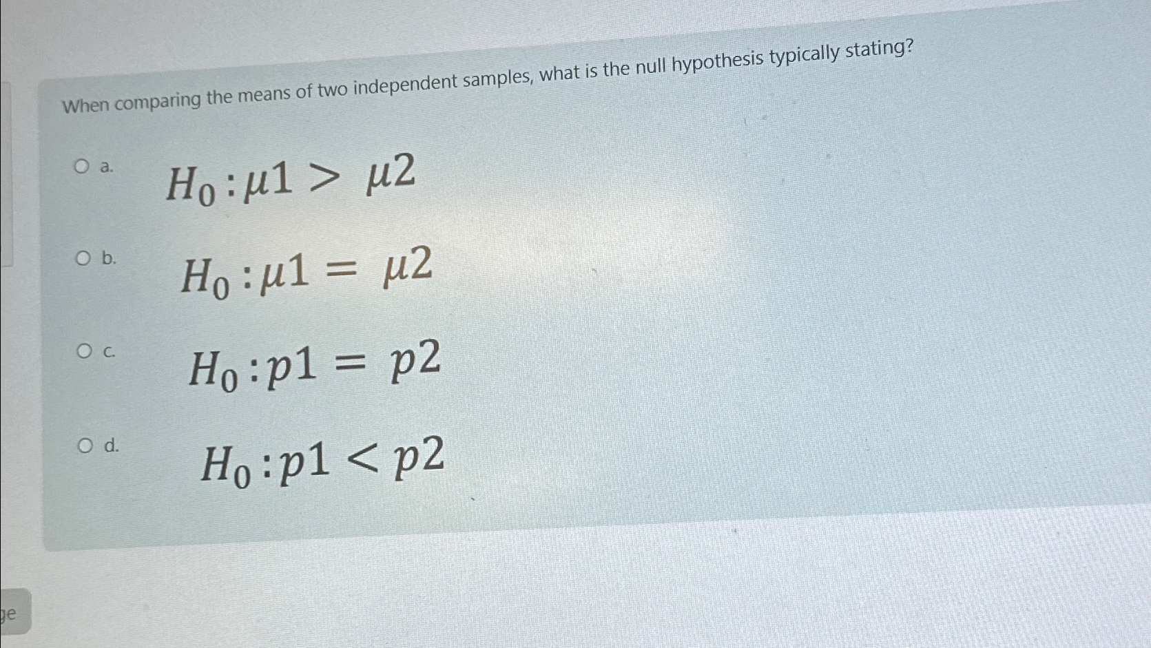 Solved When comparing the means of two independent samples, | Chegg.com