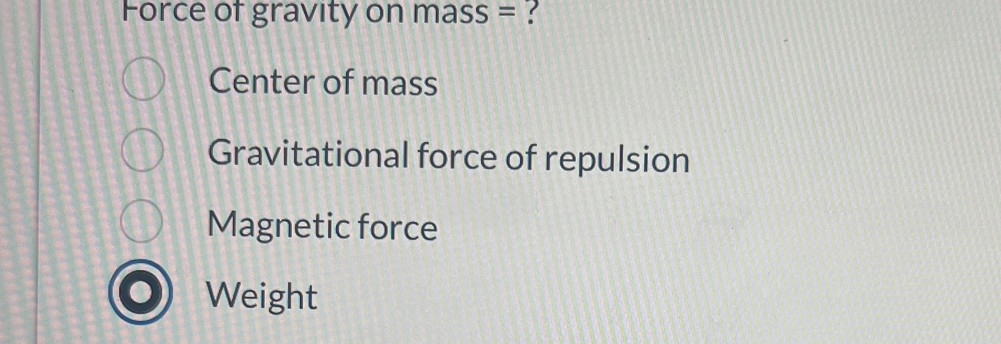 Solved Force of gravity on mass = ?Center of | Chegg.com