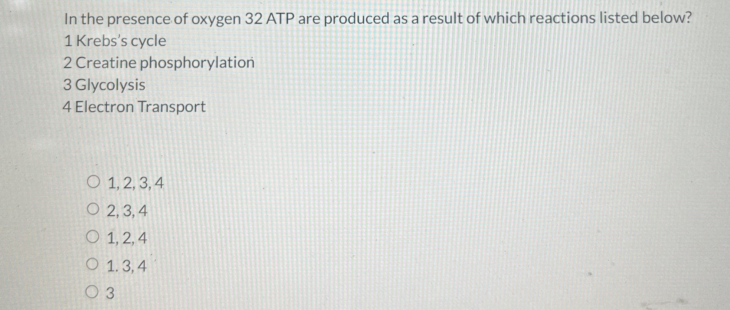 Solved In the presence of oxygen 32 ﻿ATP are produced as a | Chegg.com