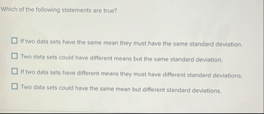 Solved Which of the following statements are true?\geoquad | Chegg.com