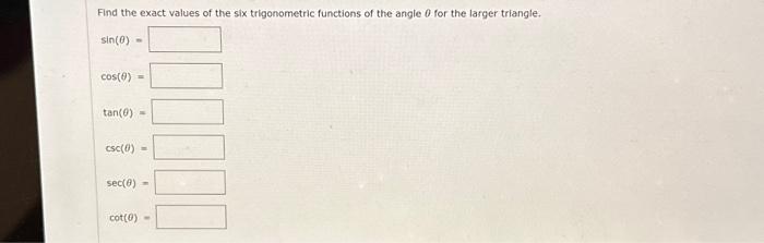 Solved Consider the following triangles. Find the exact | Chegg.com
