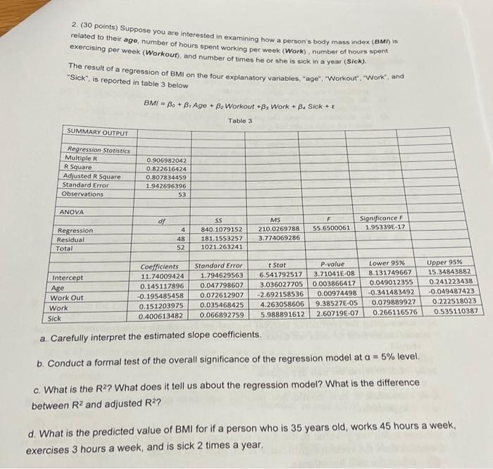 Solved 2. (30 points) Suppose you are interested in | Chegg.com