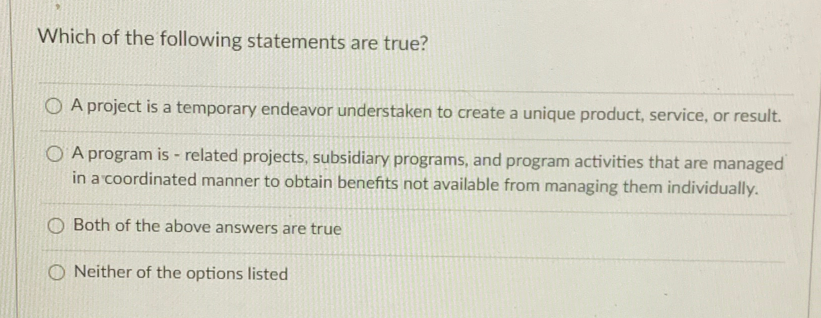 Solved Which of the following statements are true?A project | Chegg.com