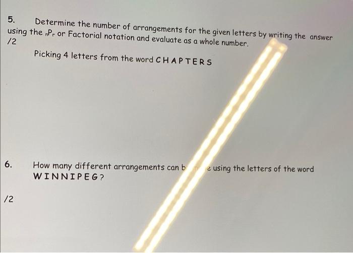 Solved 5. Determine the number of arrangements for the given | Chegg.com