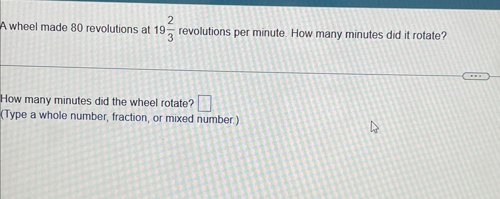Solved A wheel made 80 ﻿revolutions at 1923 ﻿revolutions per | Chegg.com