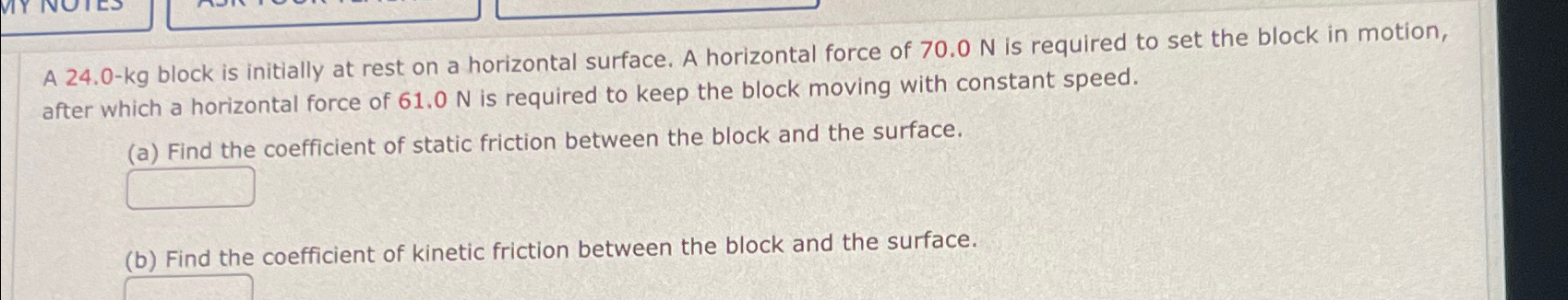 Solved A 24.0-kg ﻿block is initially at rest on a horizontal | Chegg.com