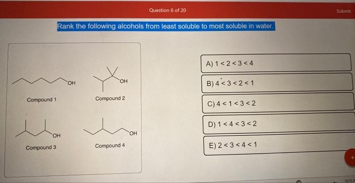 Solved Rank the following alcohols from least soluble to | Chegg.com Solved Rank the following alcohols from least soluble to | Chegg.com