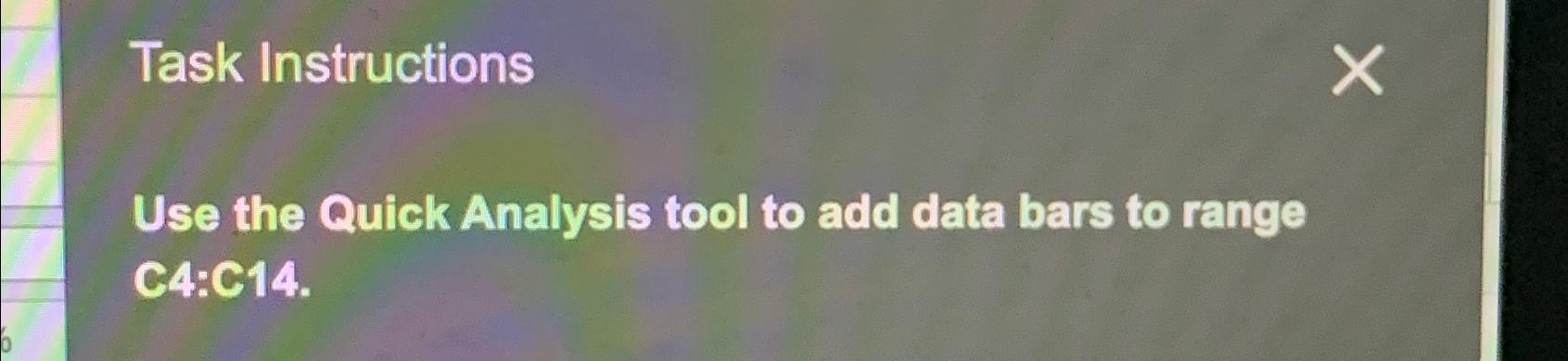 Solved Task InstructionsUse the Quick Analysis tool to add | Chegg.com
