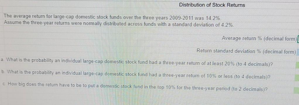 Solved Distribution of Stock Returns The average return for | Chegg.com