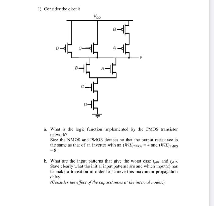 Solved 1 Consider The Circuit A What Is The Logic Function
