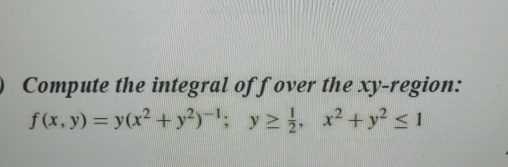 Solved please pay attention to the given regions. y is | Chegg.com