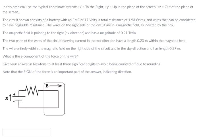Solved In this problem, use the typical coordinate system: | Chegg.com