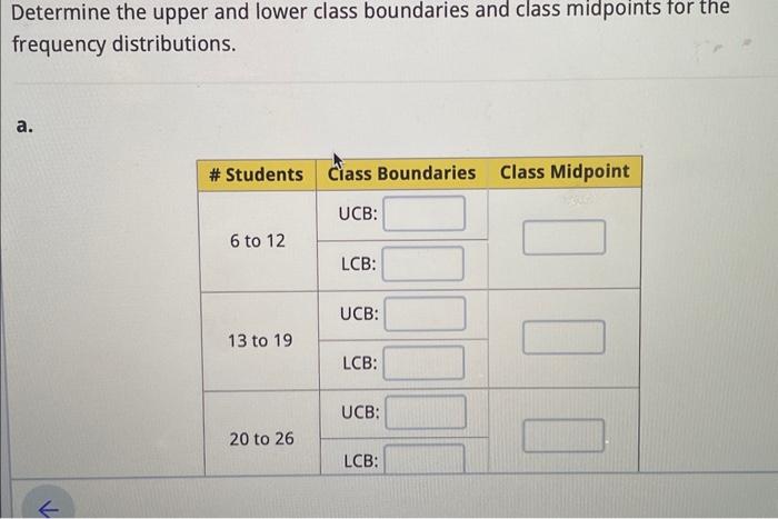 Solved Determine the upper and lower class boundaries and | Chegg.com