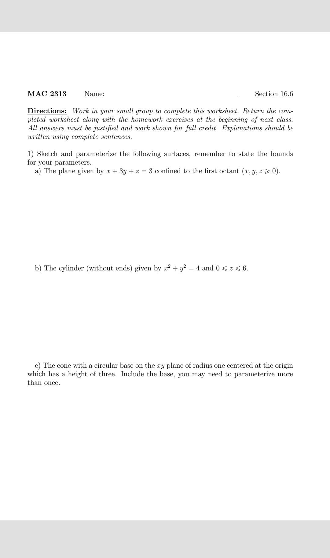 Solved MAC 2313 Name: Section 16.6 Directions: Work in your | Chegg.com