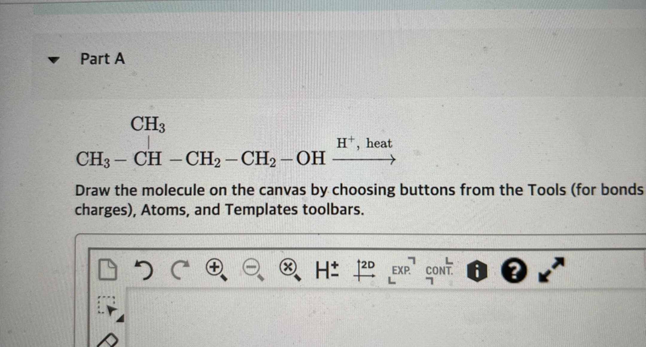 Solved Draw the molecule on the canvas by choosing buttons | Chegg.com