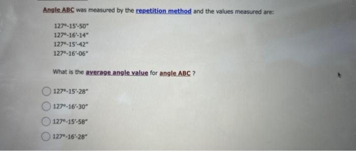 Solved Angle ABC was measured by the repetition method and | Chegg.com