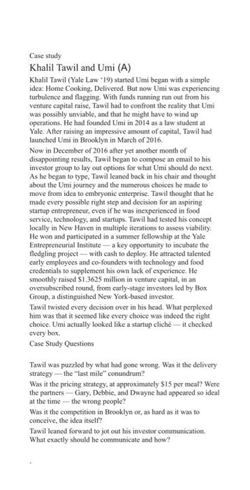 Solved Case study Khalil Tawil and Umi (A) Khalil Tawil | Chegg.com