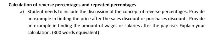 Solved Calculation of reverse percentages and repeated | Chegg.com