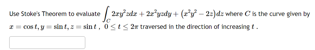 Solved 6.7 ﻿q6Use Stoke's Theorem to evaluate | Chegg.com