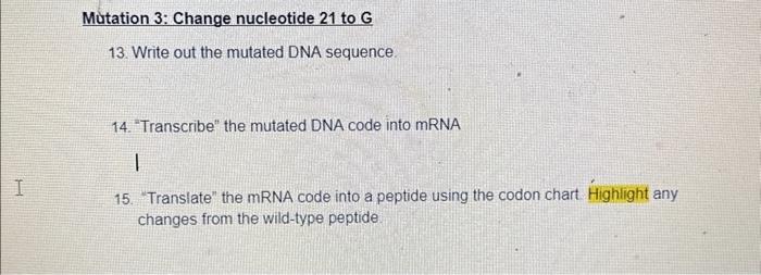Solved Wild-Type DNA Sequence: TACTATTCAAATTTAGGATAATTAAGA | Chegg.com