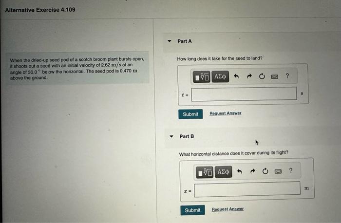 Solved Alternative Exercise 4.109 Part A When the dried-up | Chegg.com