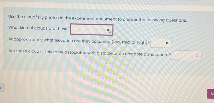 Use the cloud/sky photos in the experiment document | Chegg.com