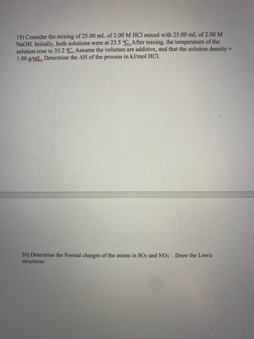 Solved 19) Consider the mixing of 25.00 mL of 2.00 M HCl | Chegg.com