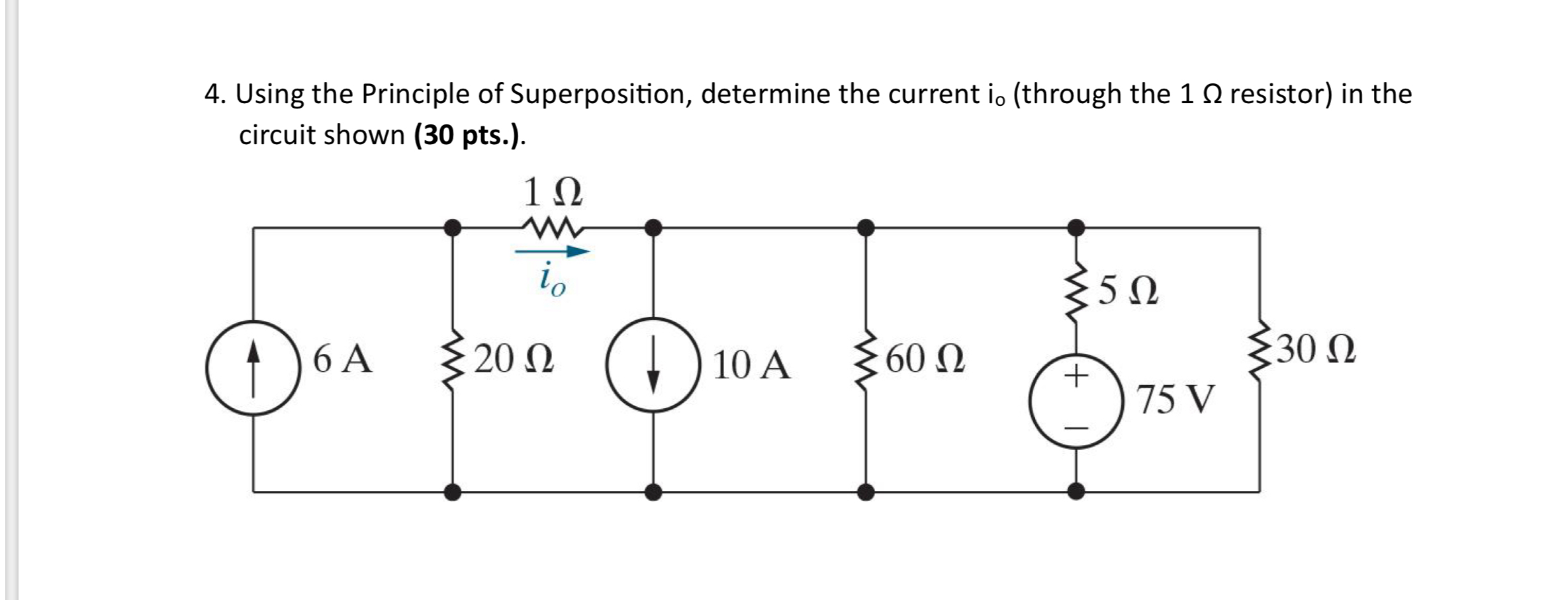 Solved Using the Principle of Superposition, determine the | Chegg.com