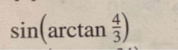Solved sin(arctan | Chegg.com