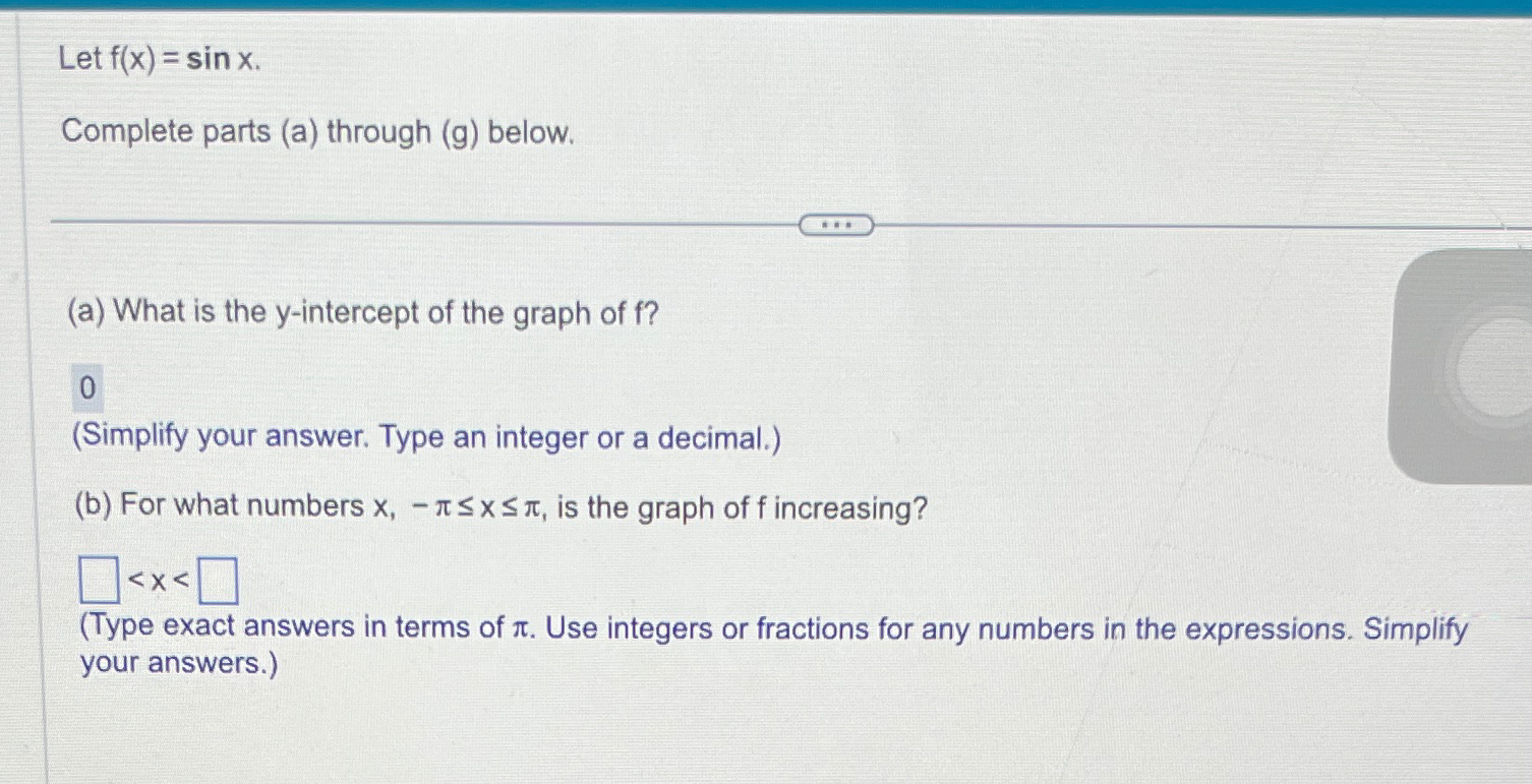Solved Let f(x)=sinx.Complete parts (a) ﻿through (g) | Chegg.com