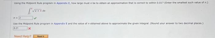 Solved Using the Midpoint Rule program in Appendix E, how | Chegg.com