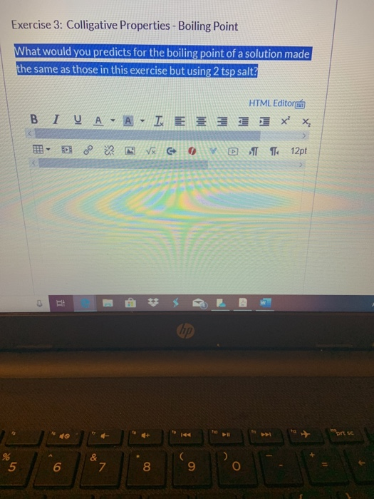 Solved Exercise 3: Colligative Properties - Boiling Point | Chegg.com