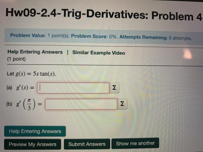 Solved Hw09-2.4-Trig-Derivatives: Problem 4 Problem Value: 1 | Chegg.com