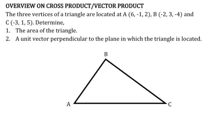 OVERVIEW ON CROSS PRODUCT/VECTOR PRODUCT The three | Chegg.com
