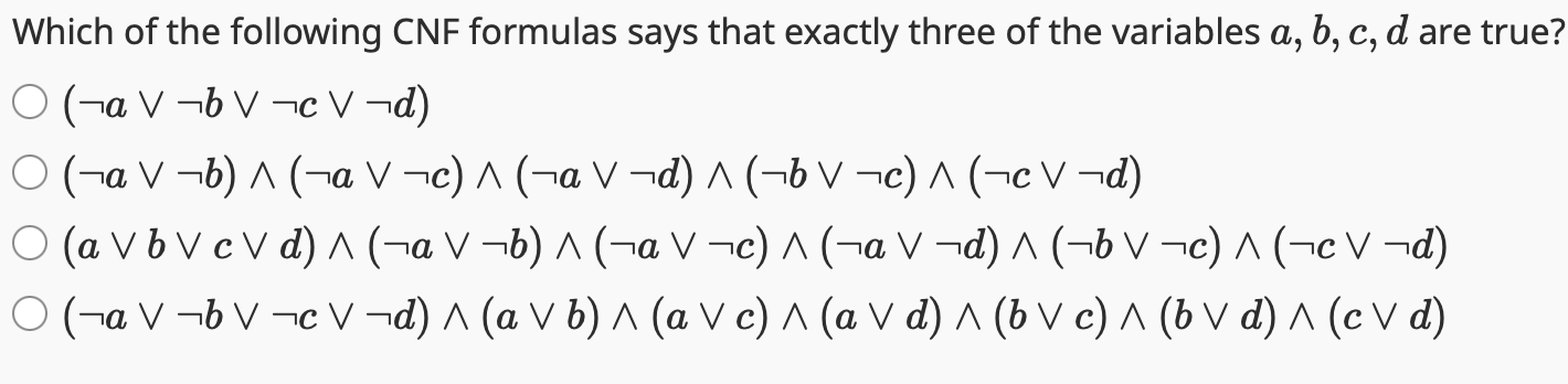 Solved Which of ﻿the following CNF ﻿formulas says that | Chegg.com