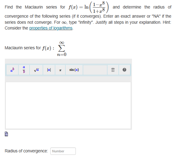 Solved Find the Maclaurin series for f(x)=ln(1-x81+x8) ﻿and | Chegg.com