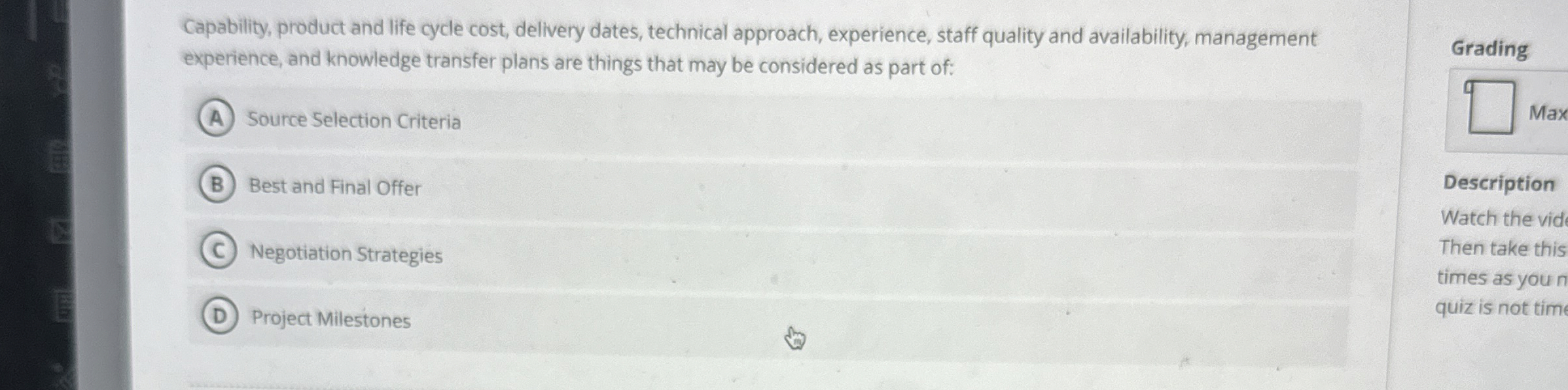 Solved Capability, product and life cycle cost, delivery | Chegg.com