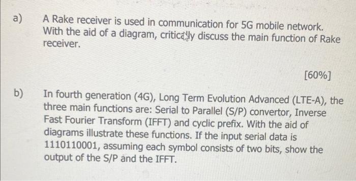 A Rake receiver is used in communication for 5G | Chegg.com