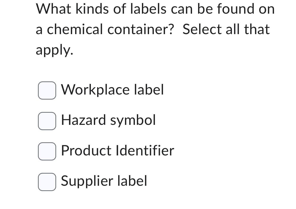 Solved What kinds of labels can be found ona chemical | Chegg.com