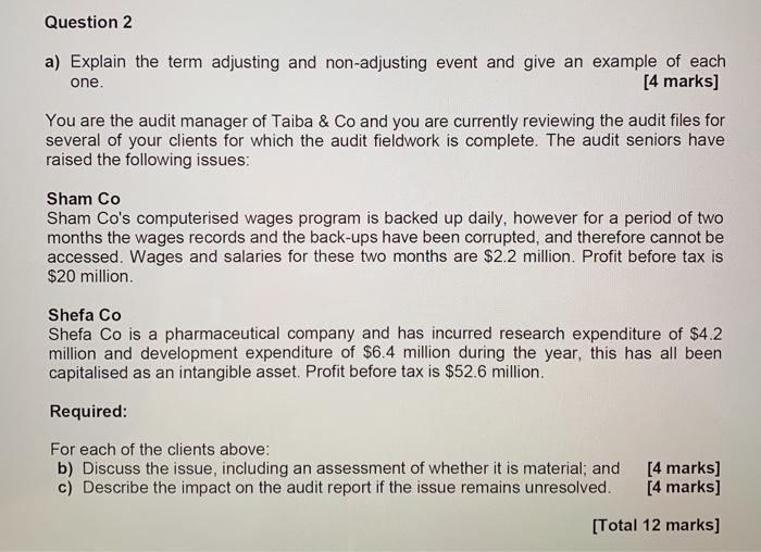 Solved Question 2 a) Explain the term adjusting and | Chegg.com