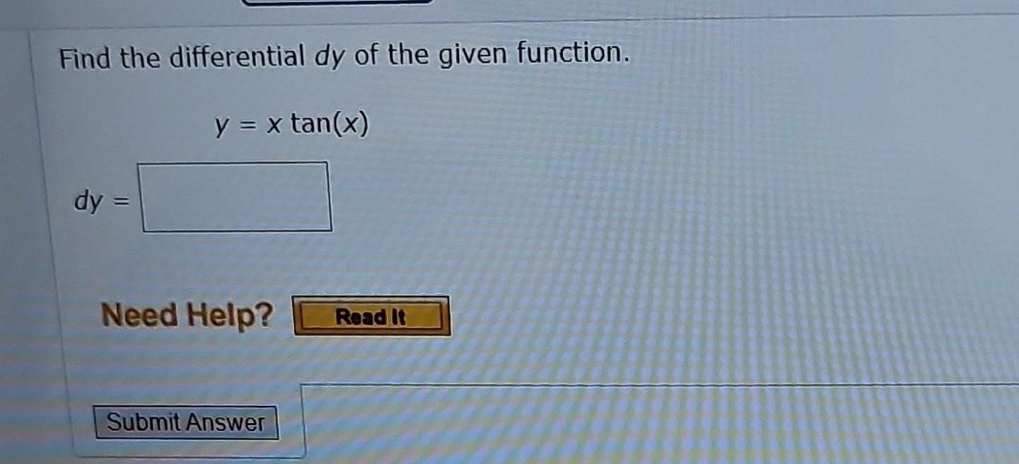 Solved Find the differential dy of the given function. | Chegg.com